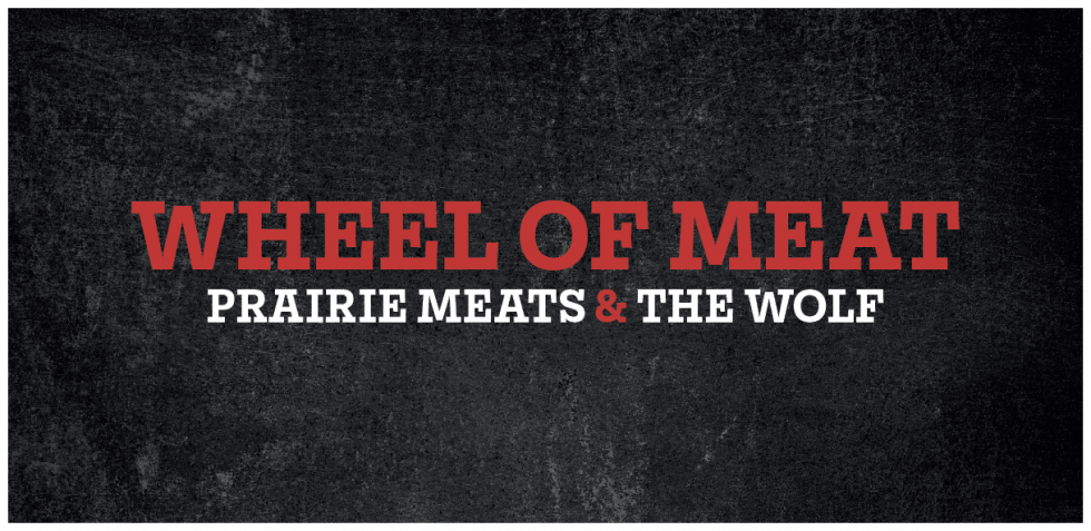 Wheel of Meat - Prairie Meats